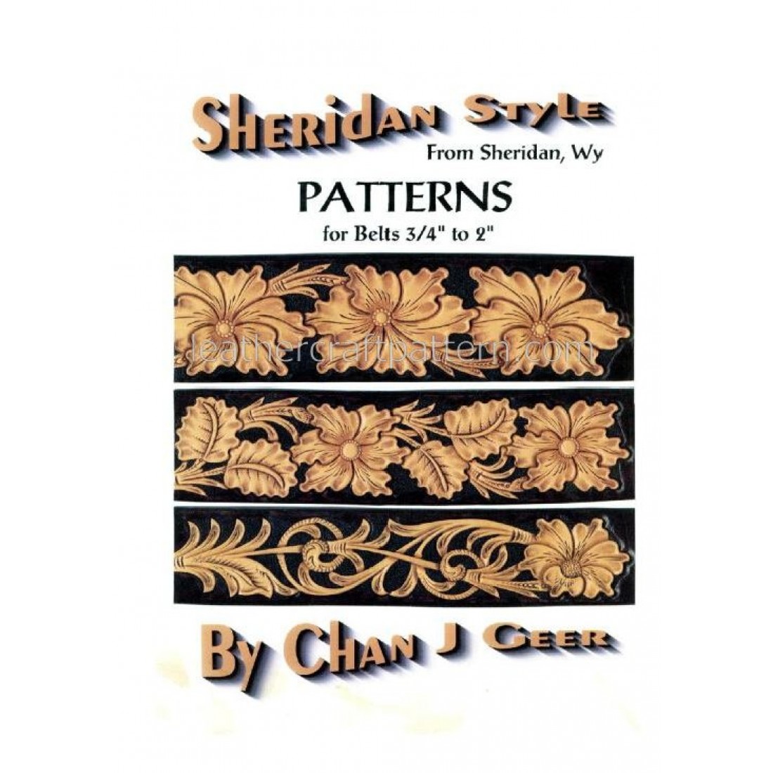 leather belt tooling pattern, Sheridan belt patterns, by Chan Geer ...